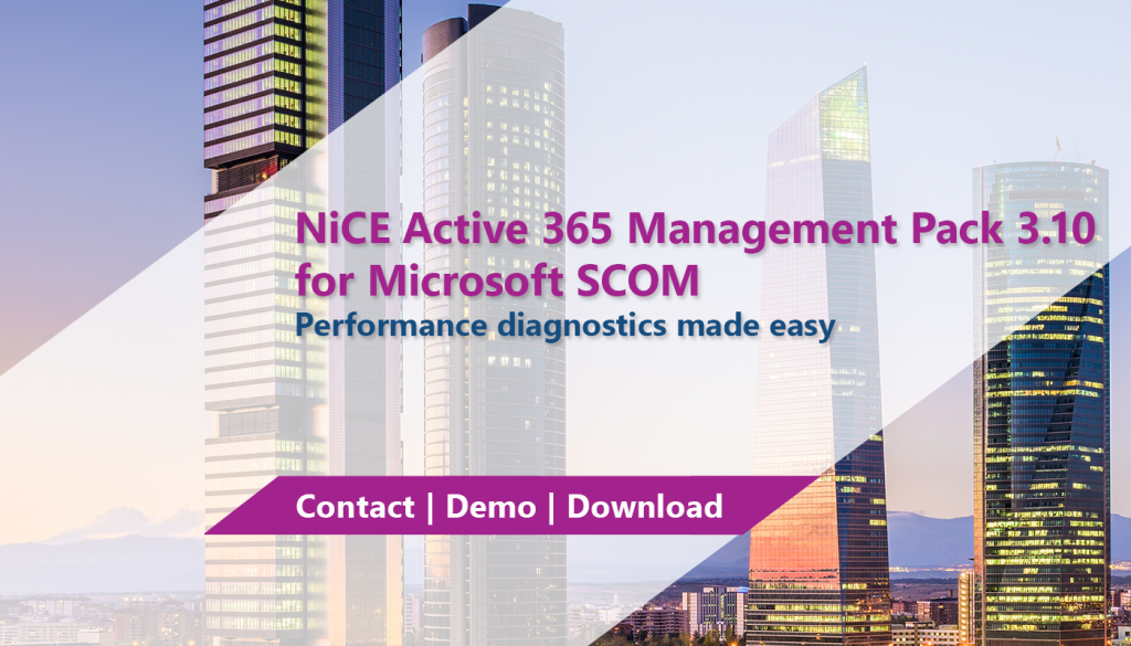 NiCE Active 365 Management Pack 3.10 for SCOM | News Post