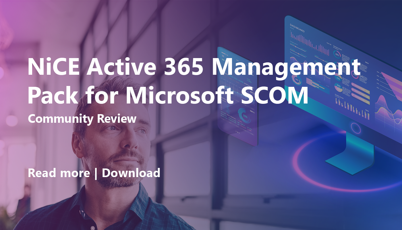 NiCE Active 365 Management Pack | A Community Review