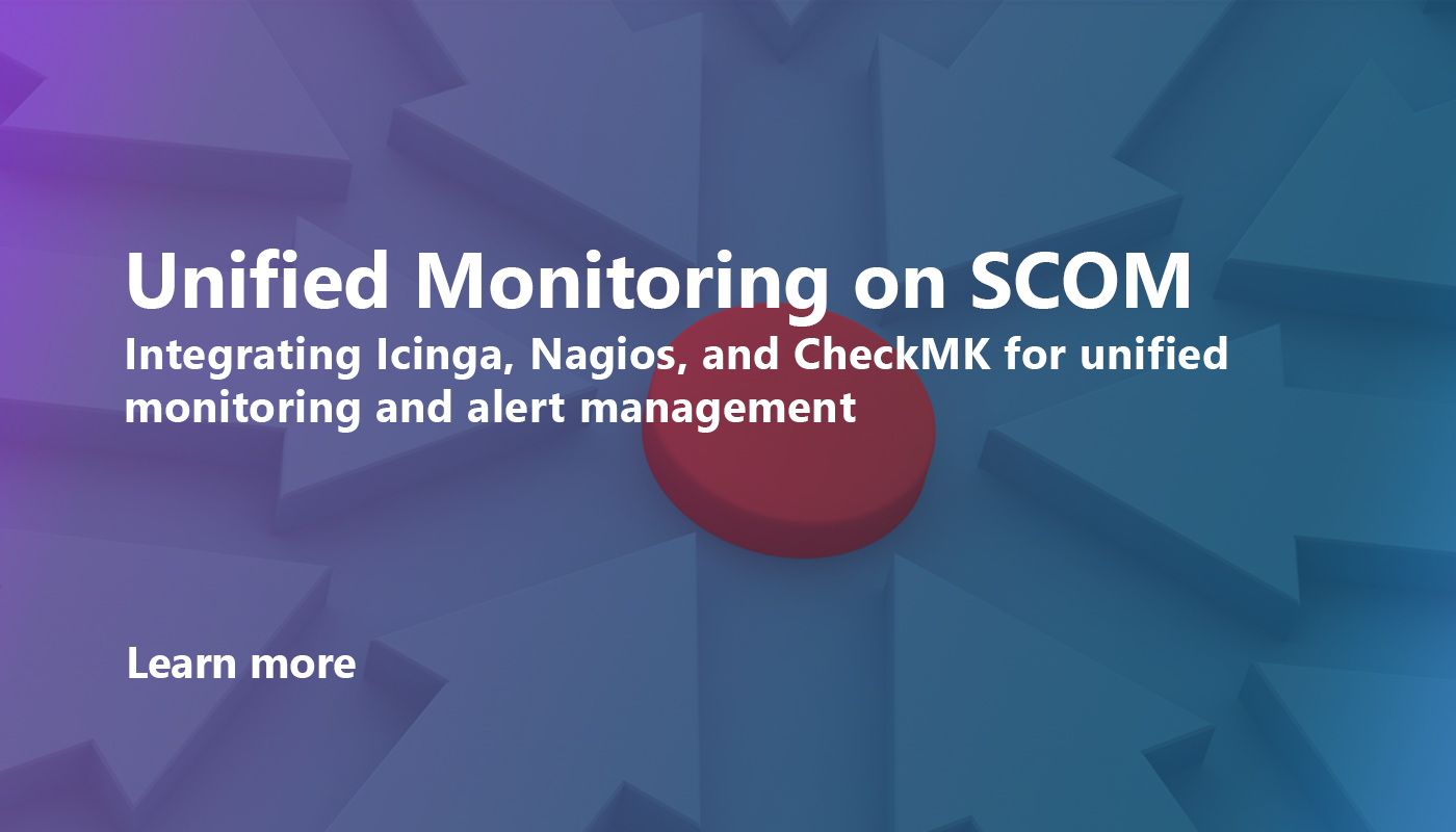 Unified Monitoring on Microsoft SCOM by NiCE | News Post
