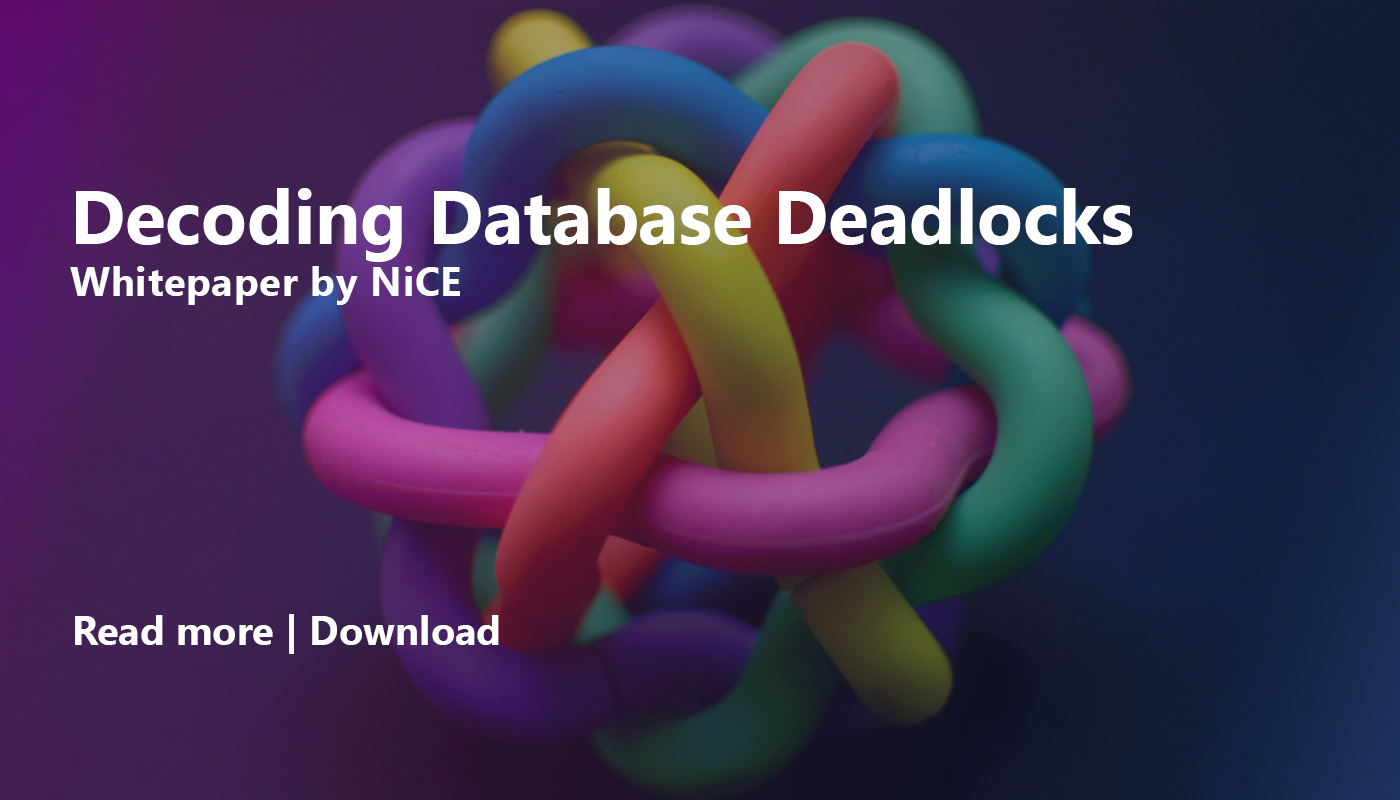 Decoding Database Deadlocks | Monitoring Whitepaper by NiCE