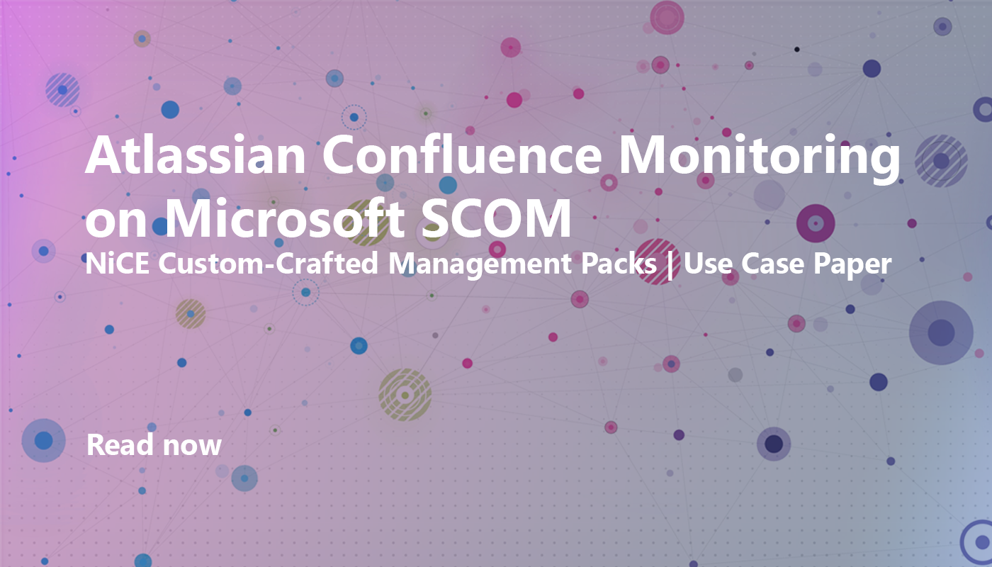 Atlassian Confluence Monitoring on Microsoft SCOM by NiCE